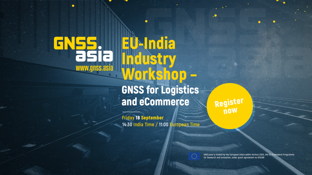 EU-India Online Workshop on GNSS for Logistics & eCommerce - GNSS.asia